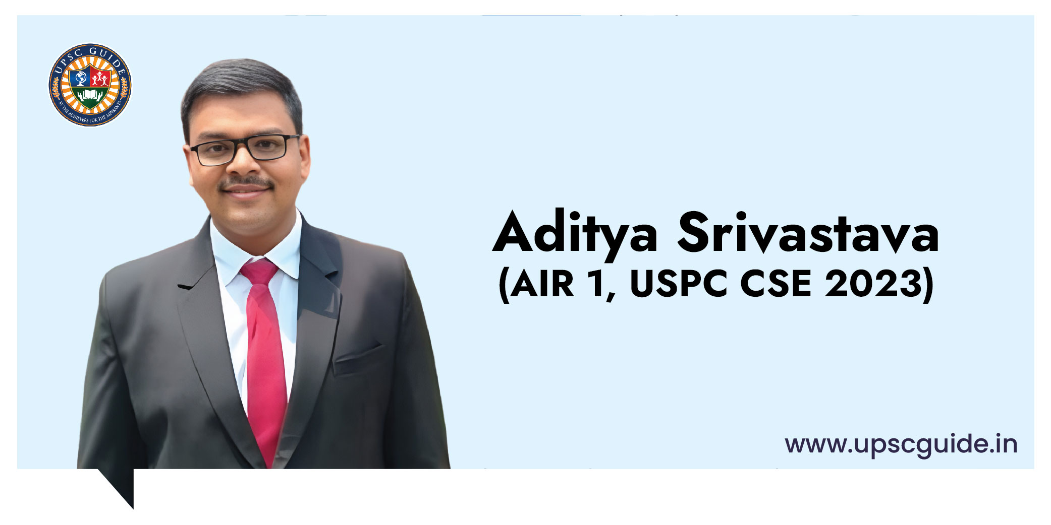 From IIT to IPS to UPSC Topper: The Remarkable Journey of Aditya Srivastava (AIR 1, USPC CSE 2023)